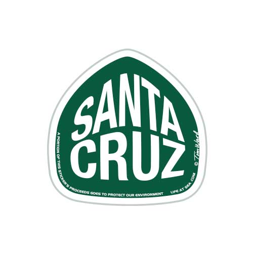 Santa Cruz Roadsign Santa Cruz sticker - Life At Sea by Tim Ward – Life ...